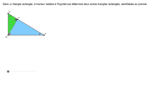 Triangles rectangles semblables – GeoGebra