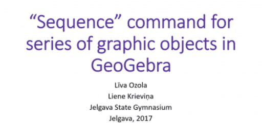 “Sequence” command for series of graphic objects in GeoGebra – GeoGebra