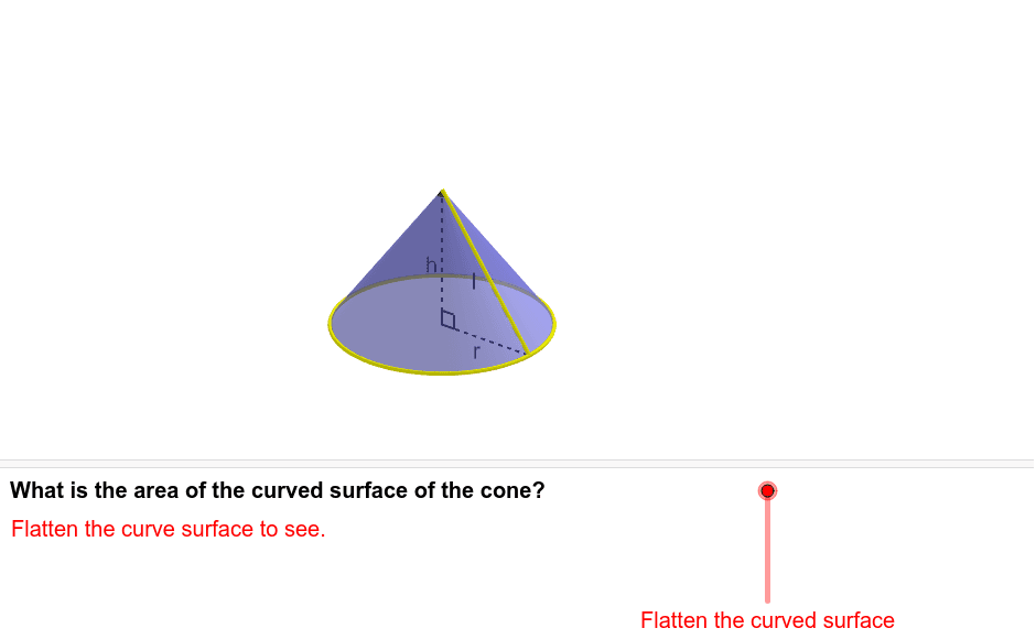 Curved Surface Area of Cones (Combined Version) – GeoGebra
