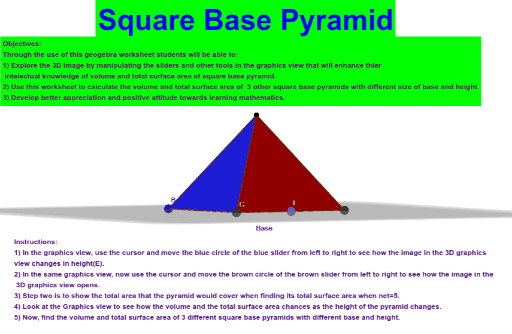 Square Base Pyramid ( volume and total surface area) – GeoGebra