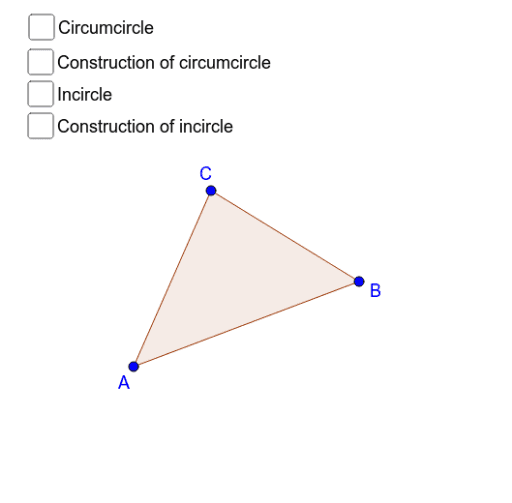 Circumcircle and Incircle – GeoGebra
