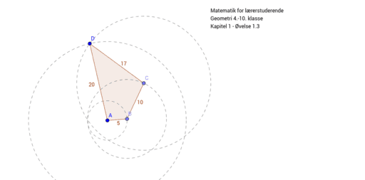 Matematik for lærerstuderende Geometri 4.-10. klasse Kapitel 1 - Øvelse ...