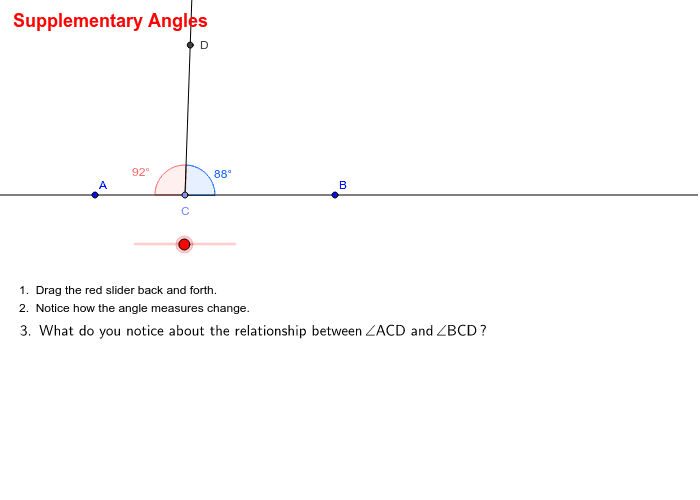 Supplementary angles - a pair of angles whose sum is always _ – GeoGebra