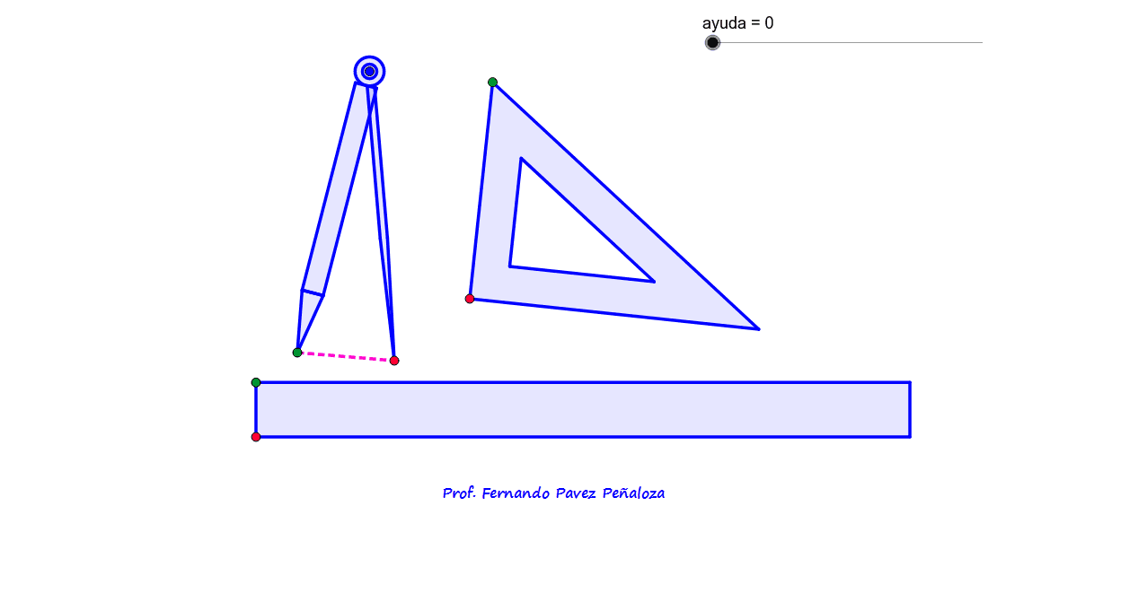 Escuadra, regla y compás – GeoGebra