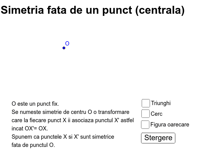 Simetria fata de un punct (centrala) – GeoGebra