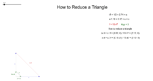 How to Reduce a Triangle – GeoGebra