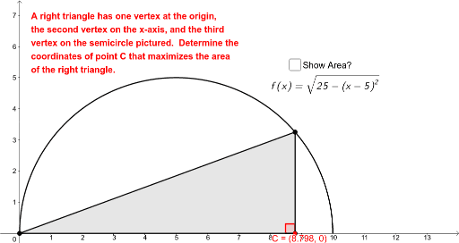 Optimization - Right Triangle in Semicircle 1 – GeoGebra