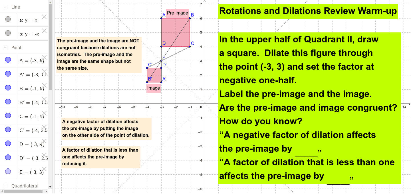 Rotations and Dilations Review Warm-up period 3 – GeoGebra