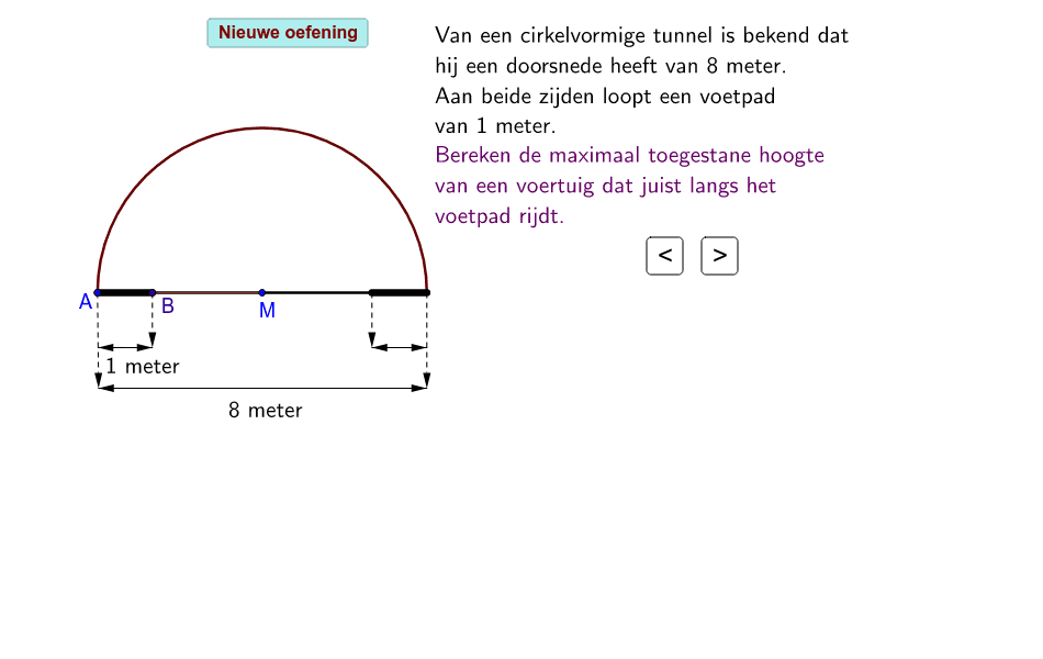 Tunnelhoogte. Toepassing Pythagoras – GeoGebra